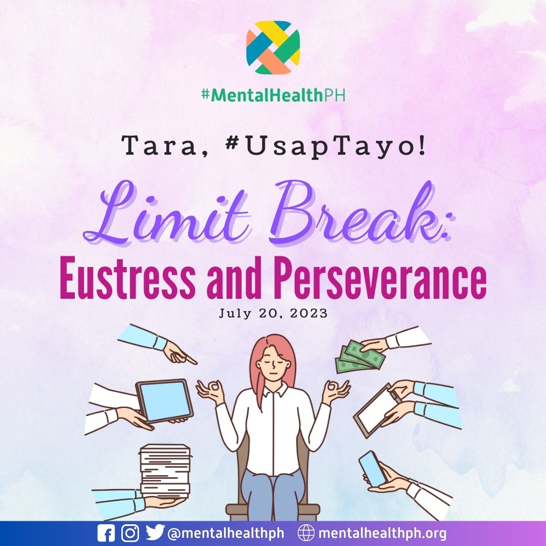 Limit Break: Eustress and Perseverance - MentalHealthPH