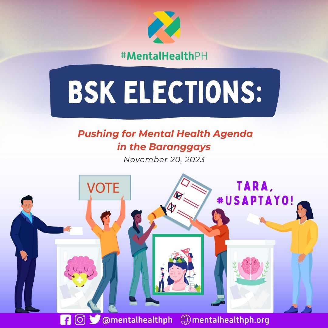 BSK Elections (Pushing for Mental Health Agenda in the Barangays ...
